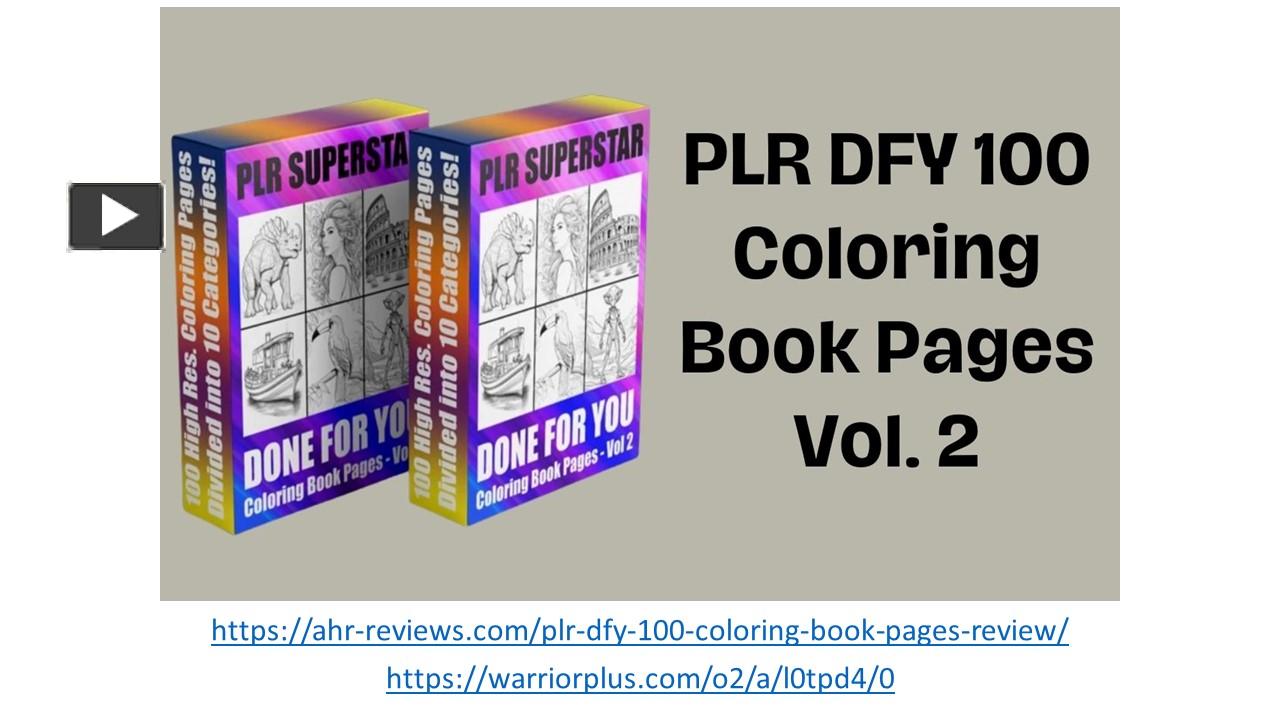 PPT – PLR DFY 100 Coloring Book Pages Review — Vol. 2 PowerPoint presentation | free to download ...