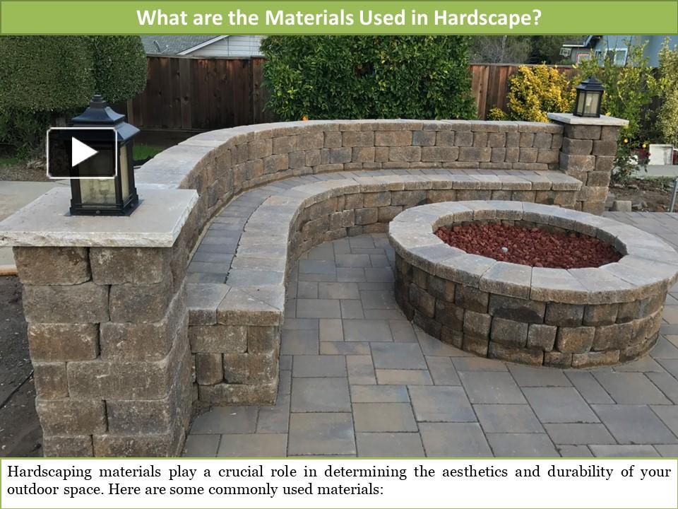 What are the Materials Used in Hardscape? presentation | free to download