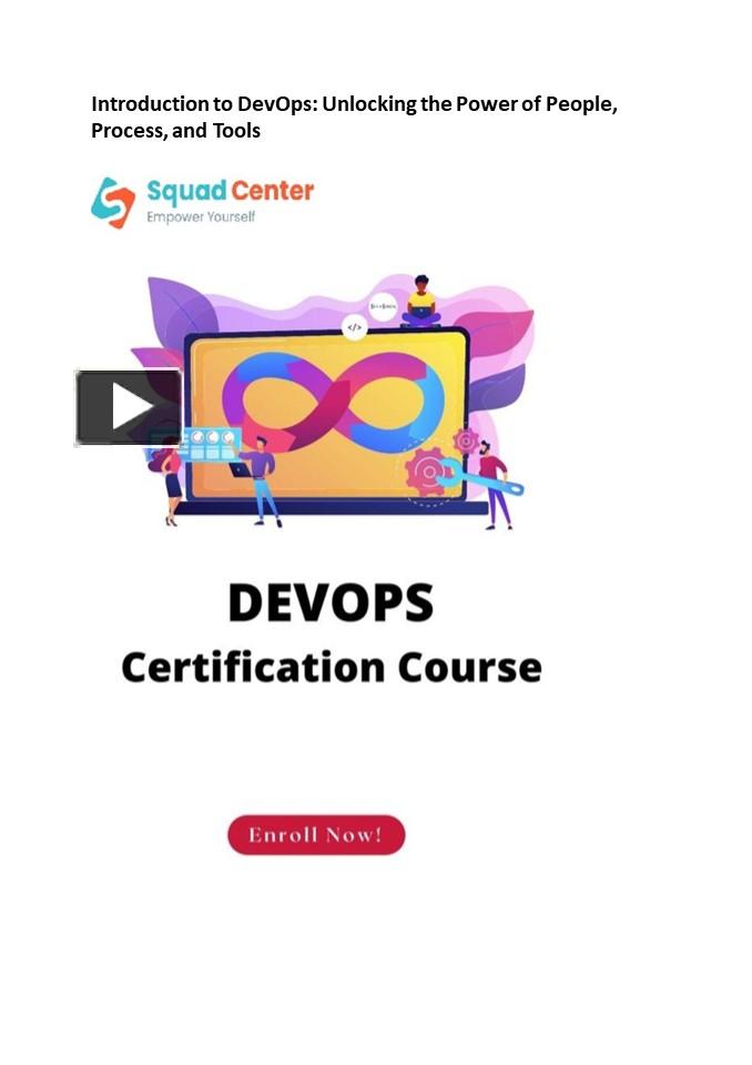 Introduction to DevOps Unlocking the Power of People, Process and Tools presentation | free to ...