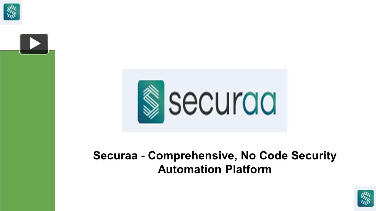 PPT – Securaa - Comprehensive, No Code Security Automation Platform PowerPoint presentation ...