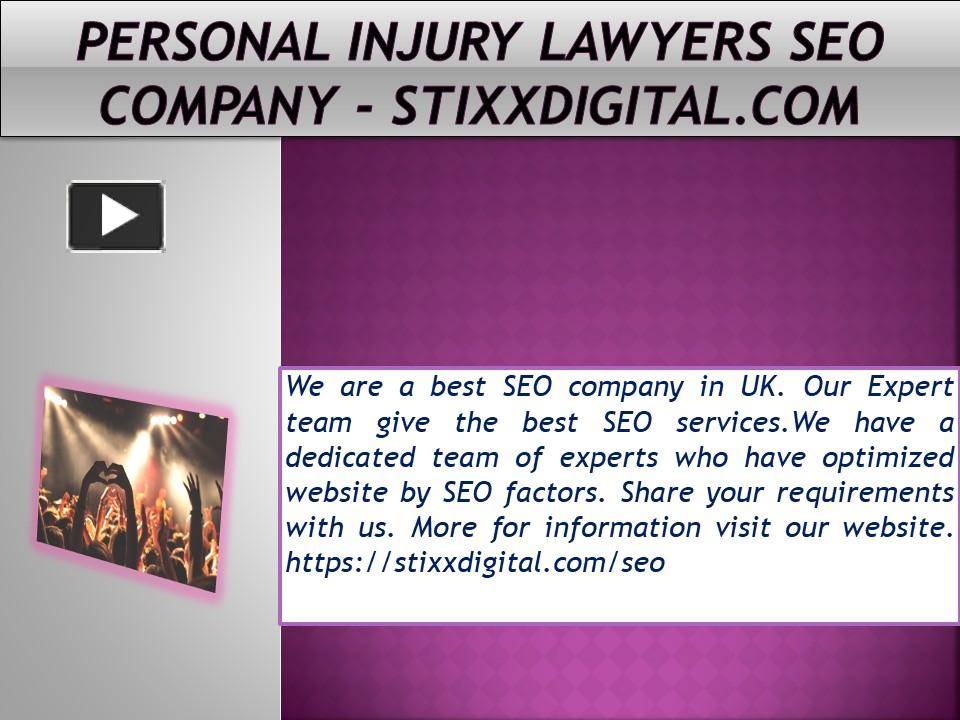 PPT – Personal Injury Lawyers SEO Company - stixxdigital.com (5) PowerPoint presentation | free ...