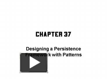Designing a Persistence Framework with Patterns presentation | free to view