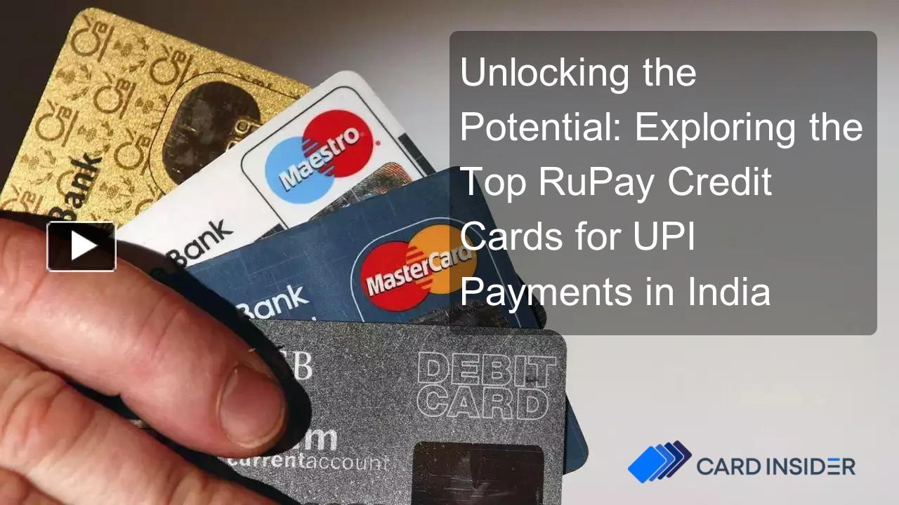 PPT – Best RuPay Credit Cards for UPI Payments in India PowerPoint presentation | free to ...