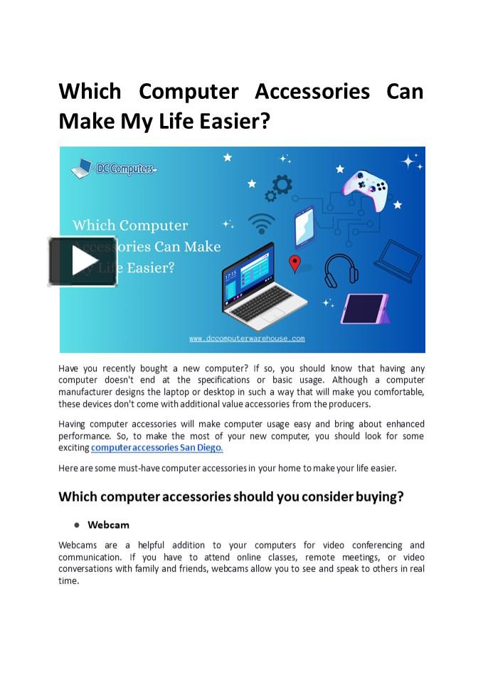 PPT – Which Computer Accessories Can Make My Life Easier? PowerPoint presentation | free to ...