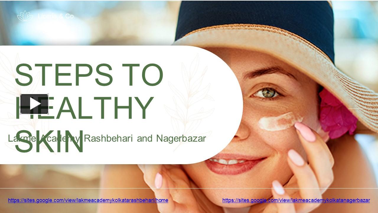 Steps to healthy skin presentation | free to download