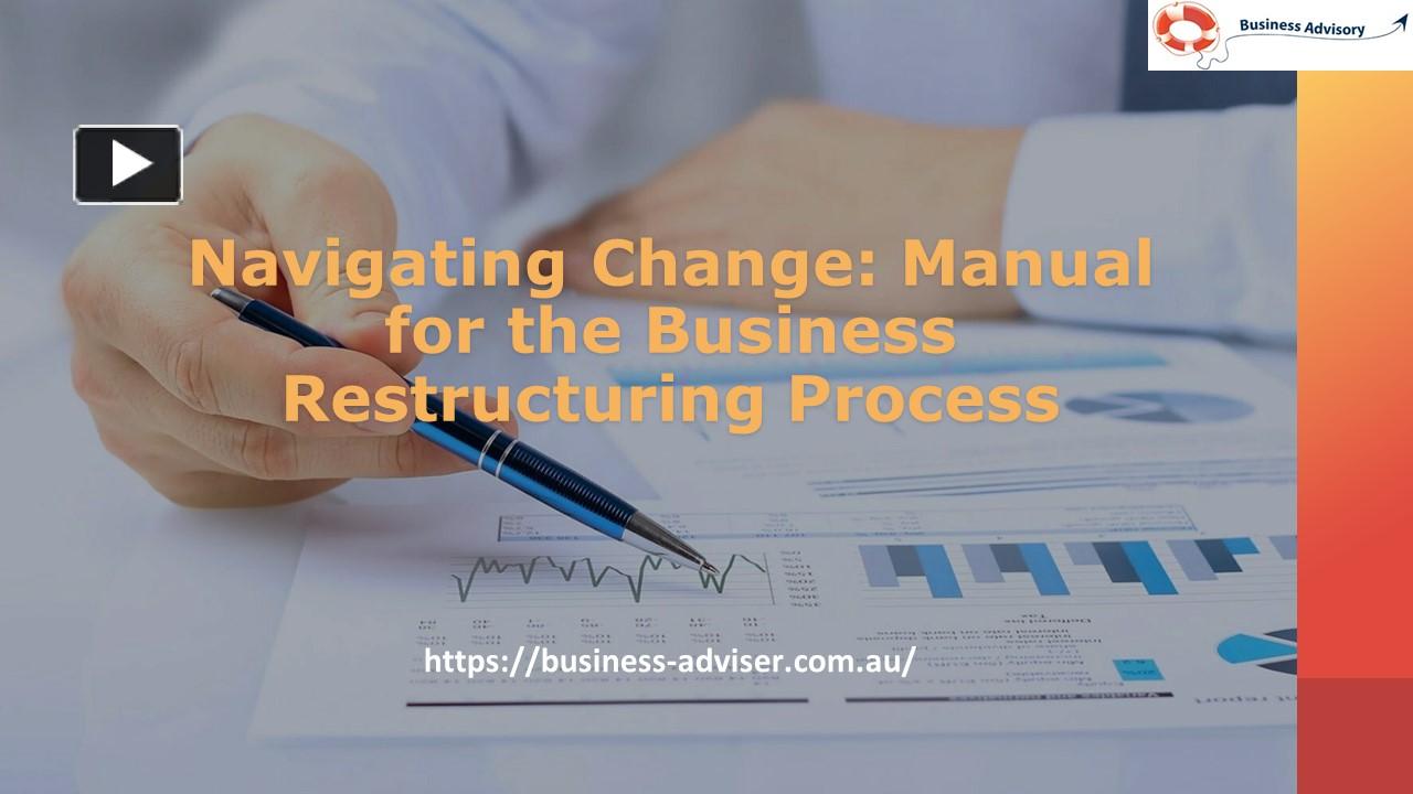 PPT – Navigating Change: Manual for the Business Restructuring Process PowerPoint presentation ...