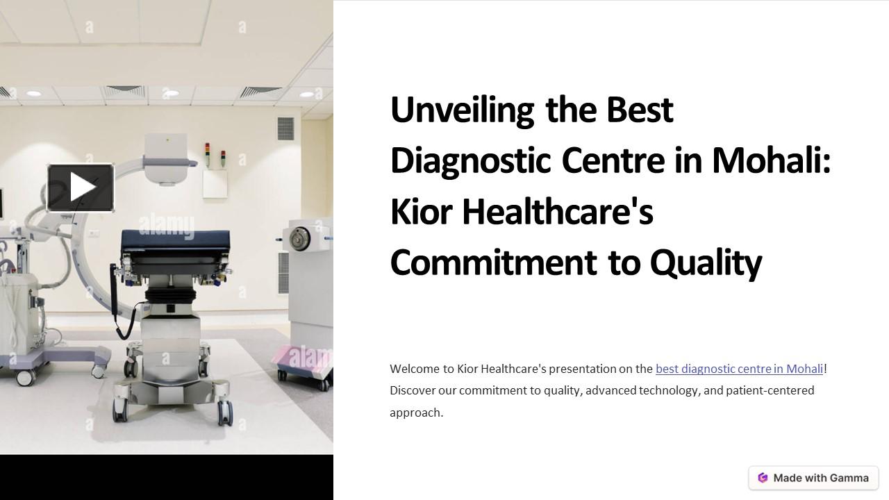 Unveiling the Best Diagnostic Centre in Mohali: Kior Healthcare's Commitment to Quality ...