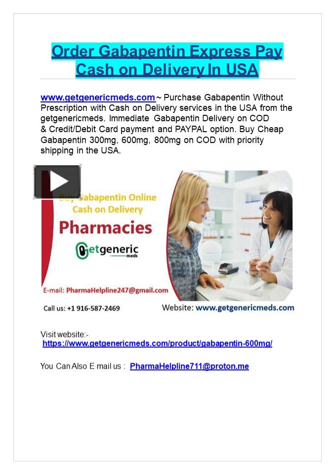 PPT – Order Gabapentin Express Pay Cash on Delivery In USA PowerPoint presentation | free to ...