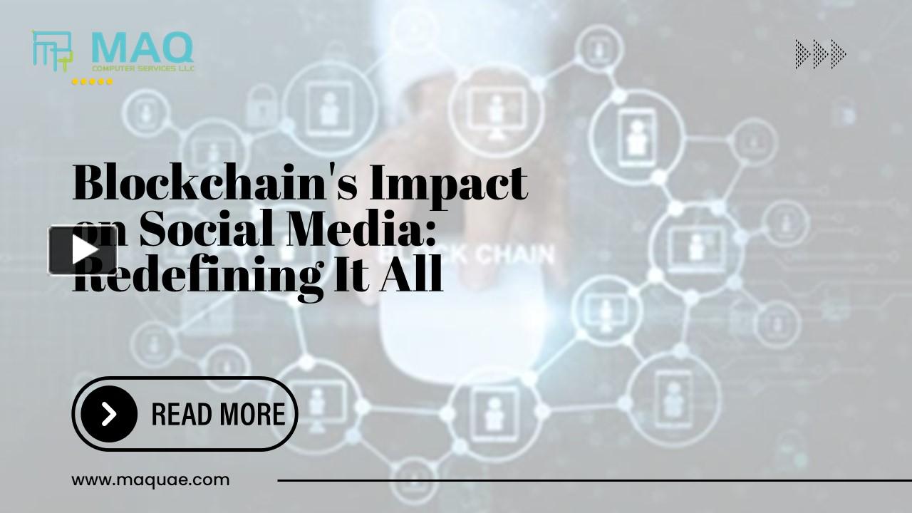 Blockchain's Impact on Social Media: Redefining It Al presentation | free to download