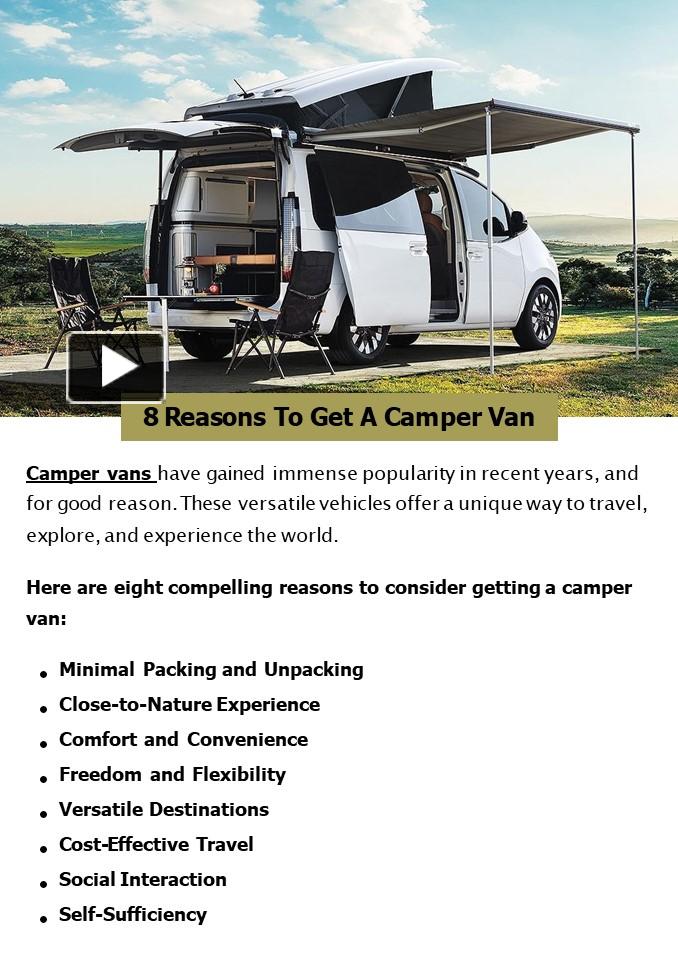 8 Reasons To Get A Camper Van presentation | free to download