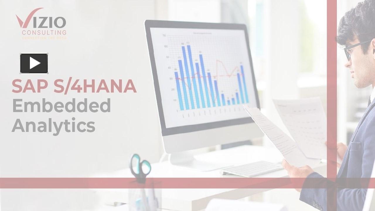 PPT – SAP S/4 HANA Embedded Analytics PowerPoint presentation | free to download - id: 97d20f-ZDE5Z