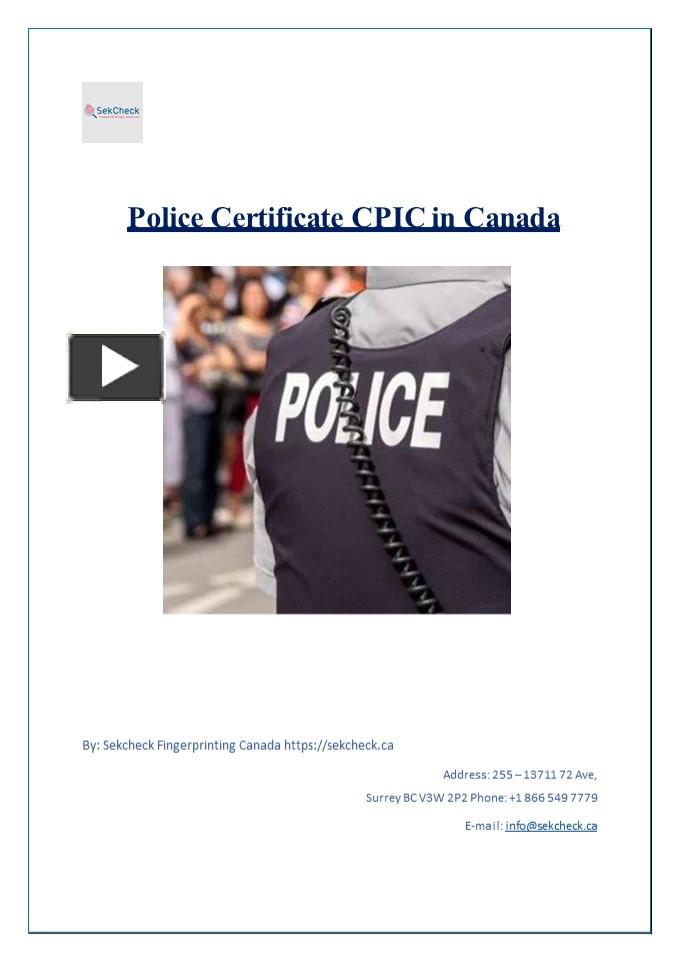 PPT – Police Certificate CPIC in Canada PowerPoint presentation | free to download - id: 97d4b3 ...
