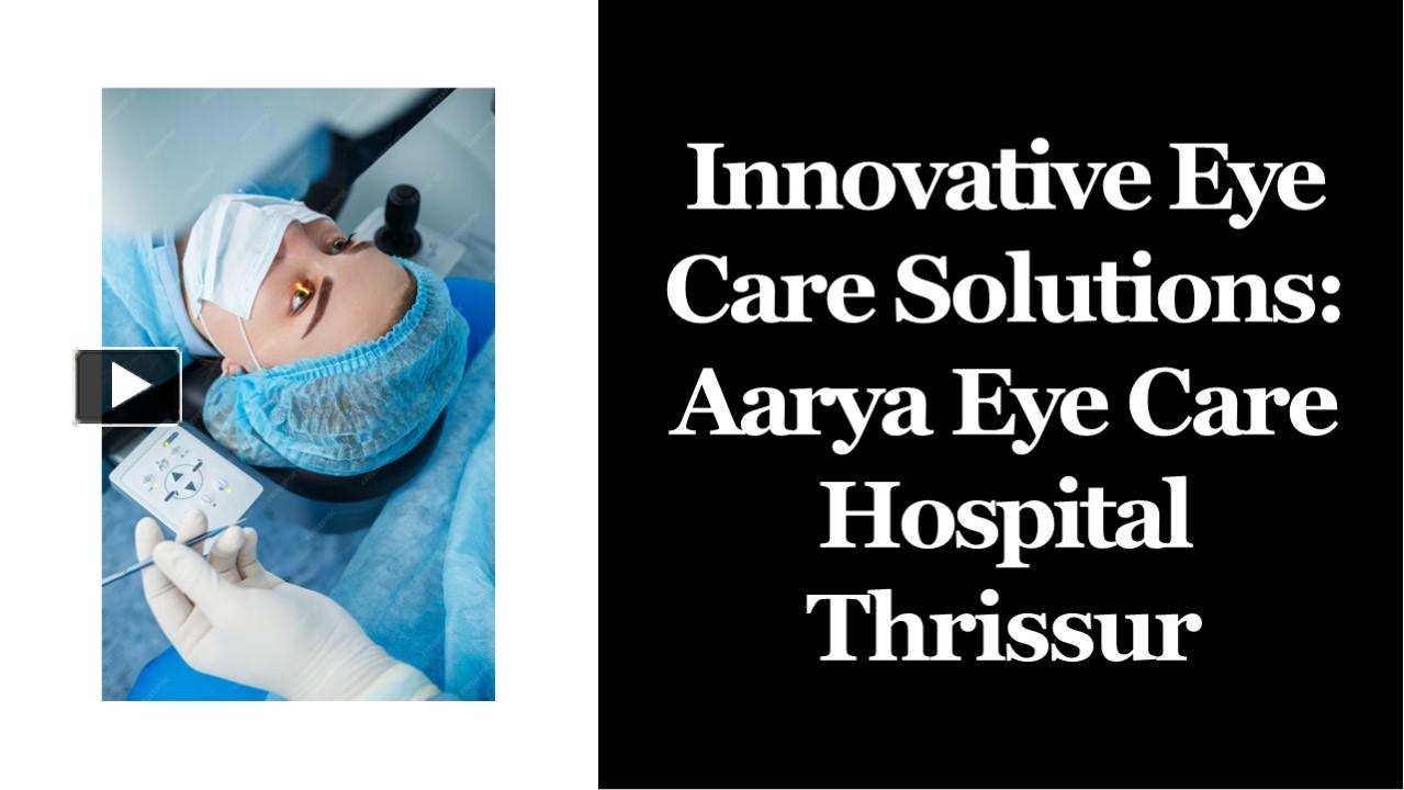 Aarya Eye Care Hospital presentation | free to download