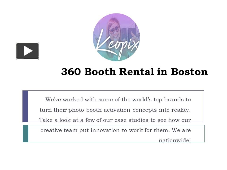 PPT – 360 Booth Rental in Boston PowerPoint presentation | free to download - id: 97d5f5-ZmUyZ