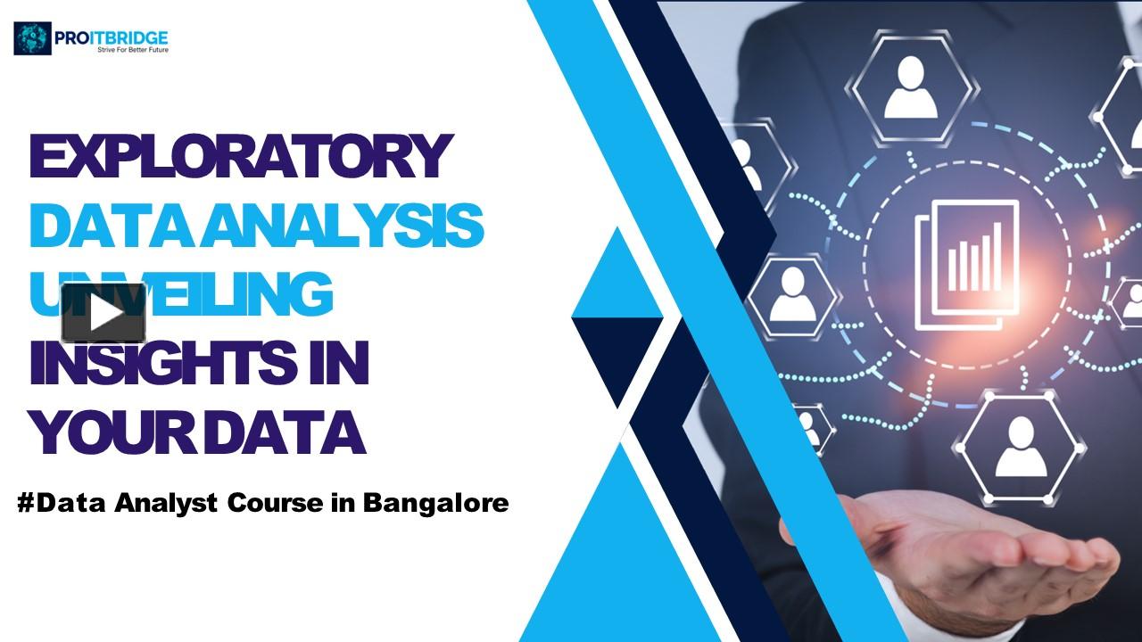 Master Data Analyst Course in Bangalore with ProITBridge's Expert Course presentation | free to ...