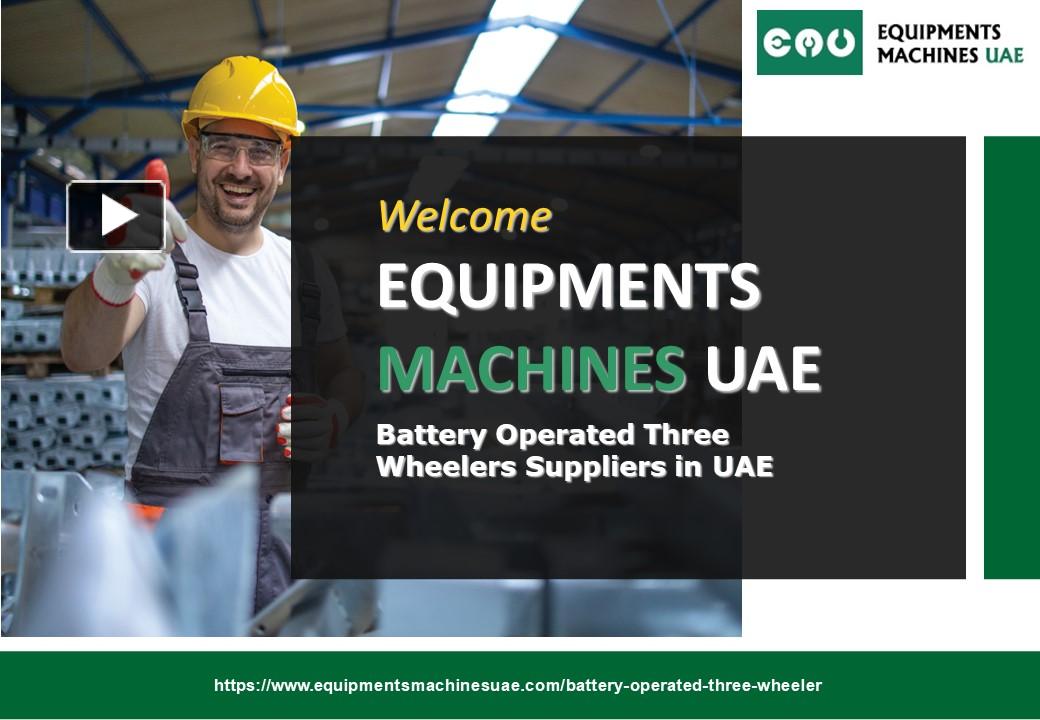 PPT – Battery Operated Three Wheelers Suppliers in UAE PowerPoint presentation | free to ...