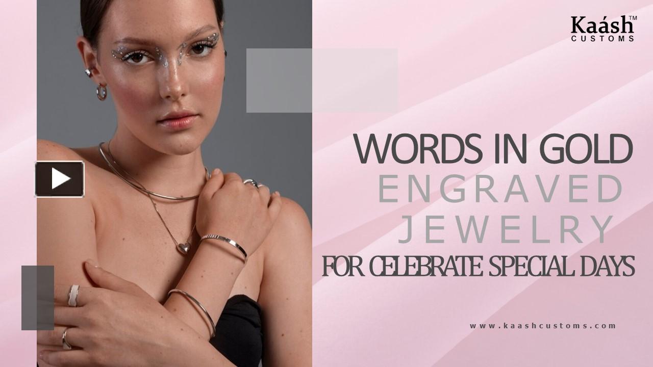 PPT – Words in Gold: Engraved Jewelry for Celebrate Special Days PowerPoint presentation | free ...