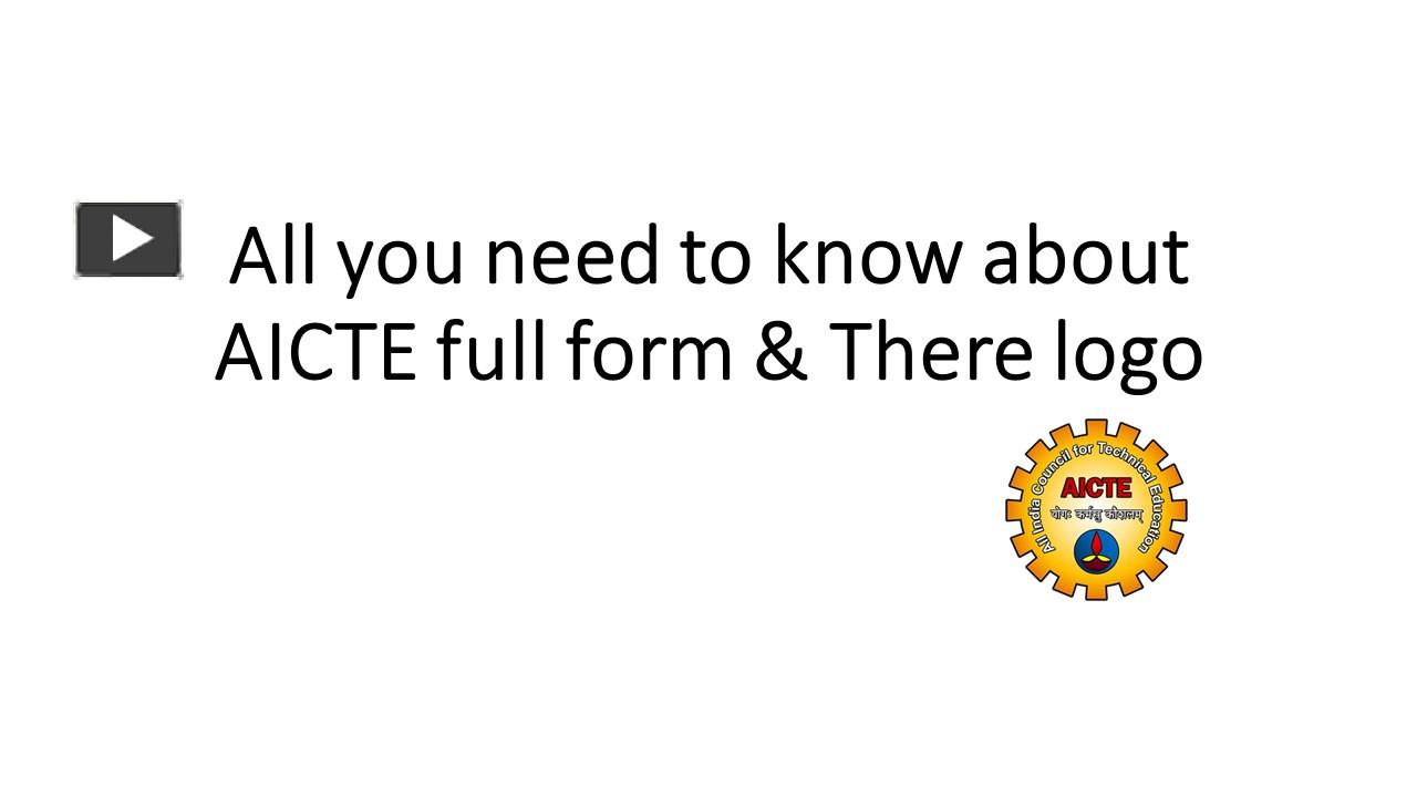 All you need to know about AICTE full form & their logo presentation | free to download