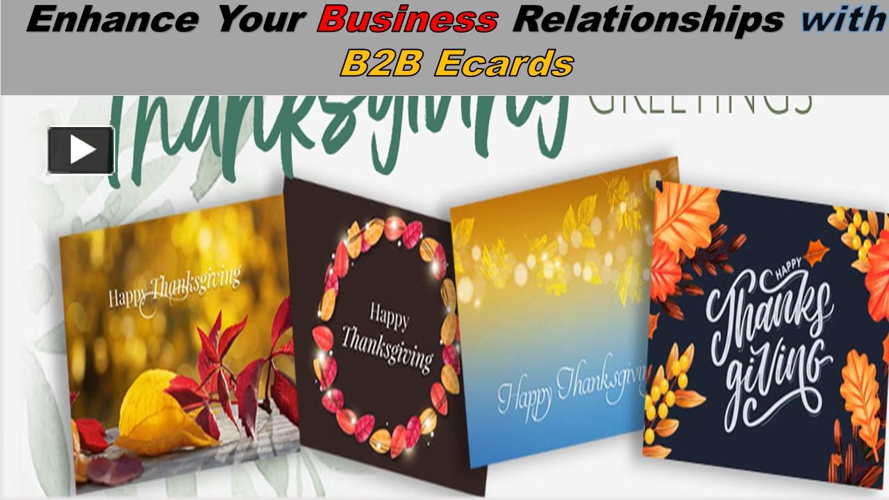 PPT – Enhance your business relationships with B2B Ecards PowerPoint presentation | free to ...