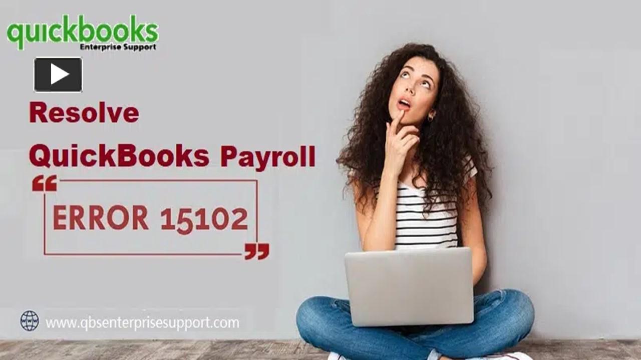 Ppt How To Rectify Quickbooks Payroll Update Error 15102 Powerpoint