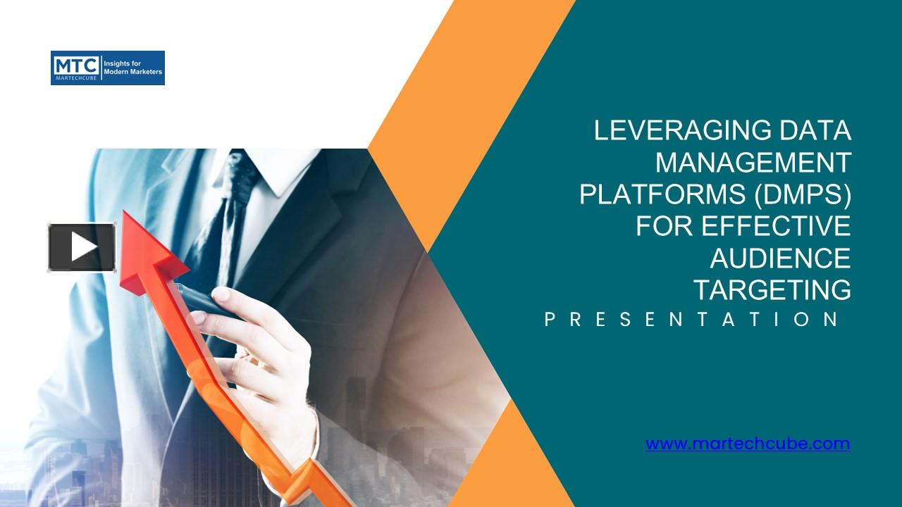 PPT – Leveraging Data Management Platforms (DMPs) for Effective Audience Targeting PowerPoint ...