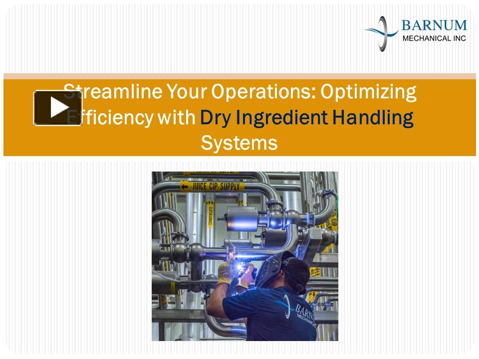 PPT – Streamline Your Operations: Optimizing Efficiency with Dry Ingredient Handling Systems ...
