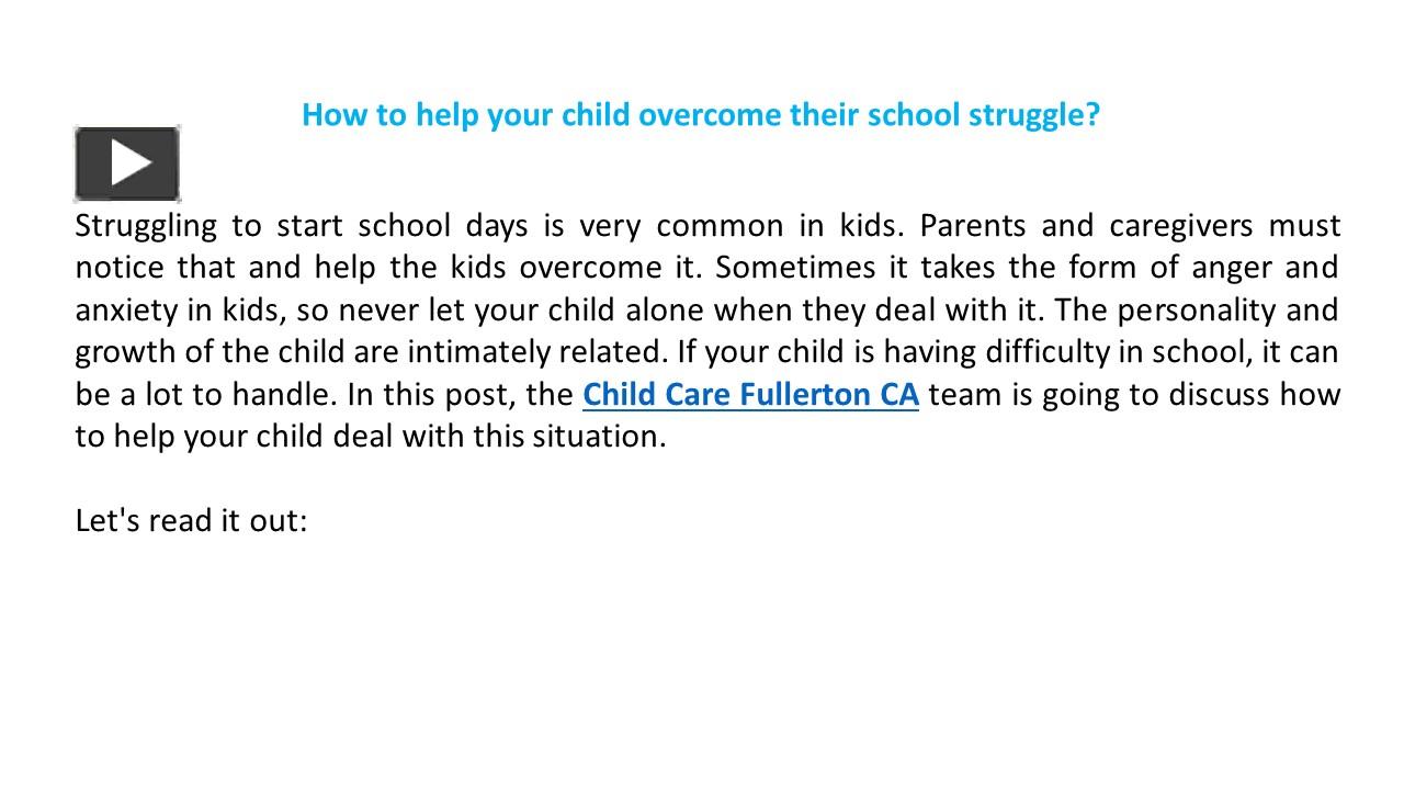 PPT – How to help your child overcome their school struggle? PowerPoint presentation | free to ...
