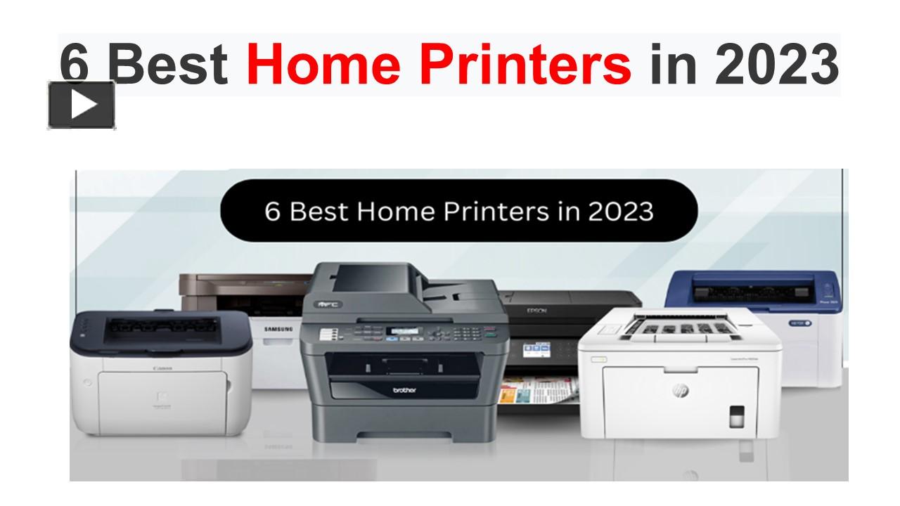 PPT – Best Home Printers in 2023 PowerPoint presentation | free to download - id: 97e07f-YjE0Y