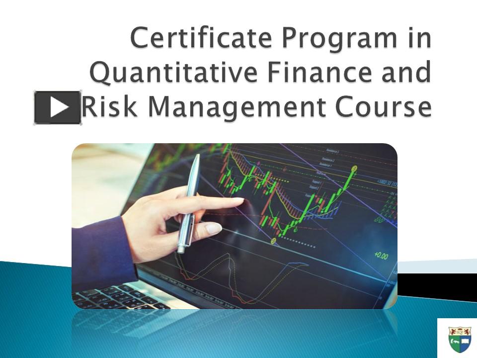 PPT – Certificate Program in Quantitative Finance and Risk Management PowerPoint presentation ...