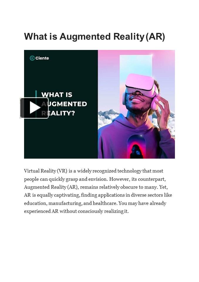 PPT – What is Augmented Reality (AR) PowerPoint presentation | free to download - id: 97e0d1-YTBhY