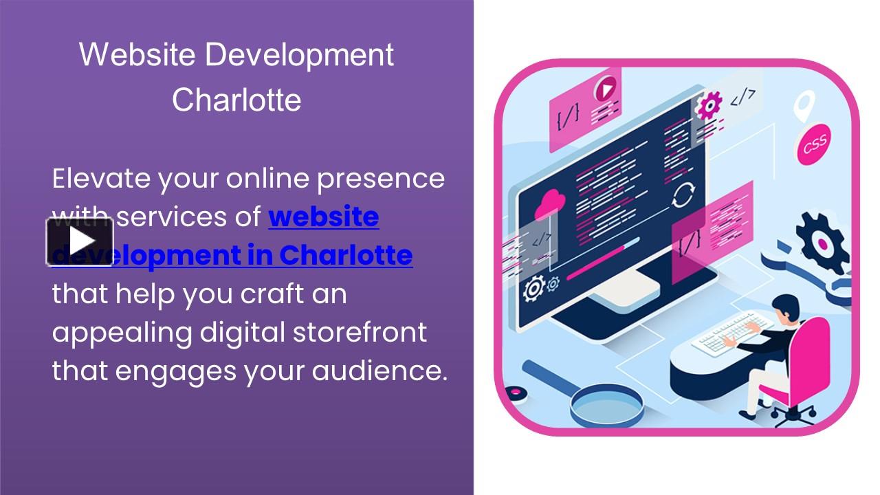 PPT – Website Development_Charlotte PowerPoint presentation | free to download - id: 97e3b1-M2NlZ