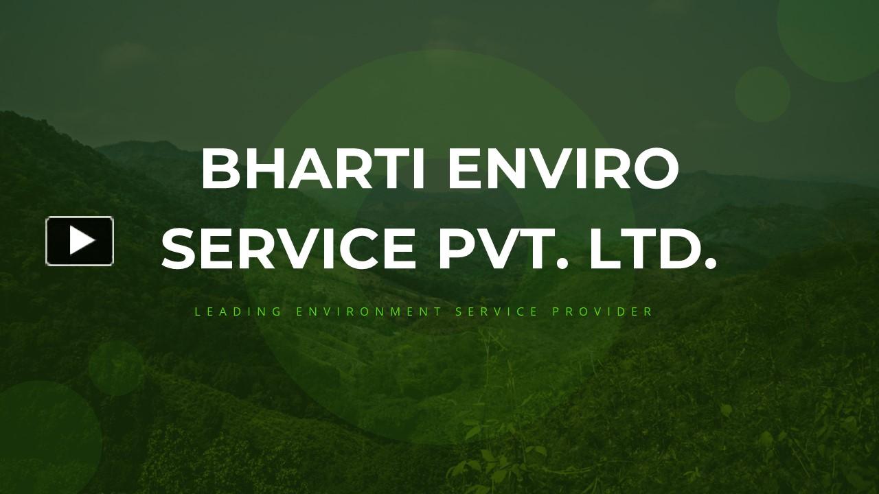 PPT – Bharti Enviro Services PowerPoint presentation | free to download - id: 97e3c6-ODk2N