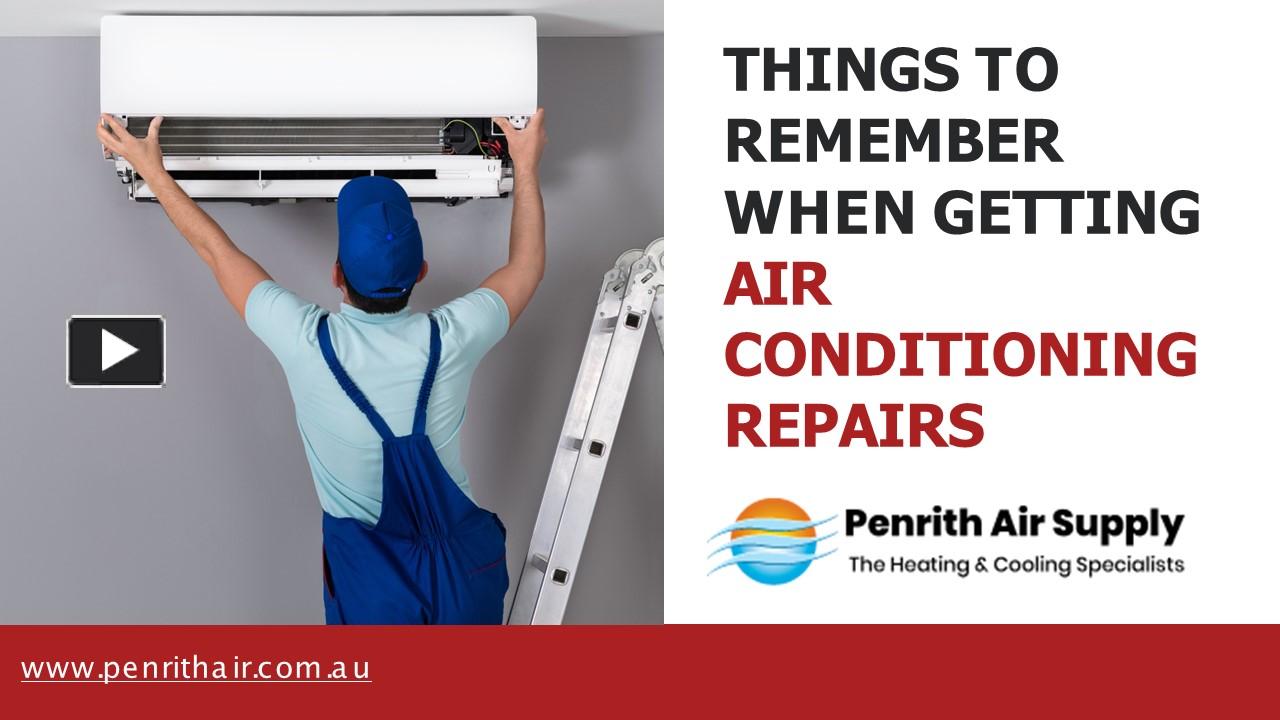 PPT – Things to remember when getting air conditioning repairs PowerPoint presentation | free to ...