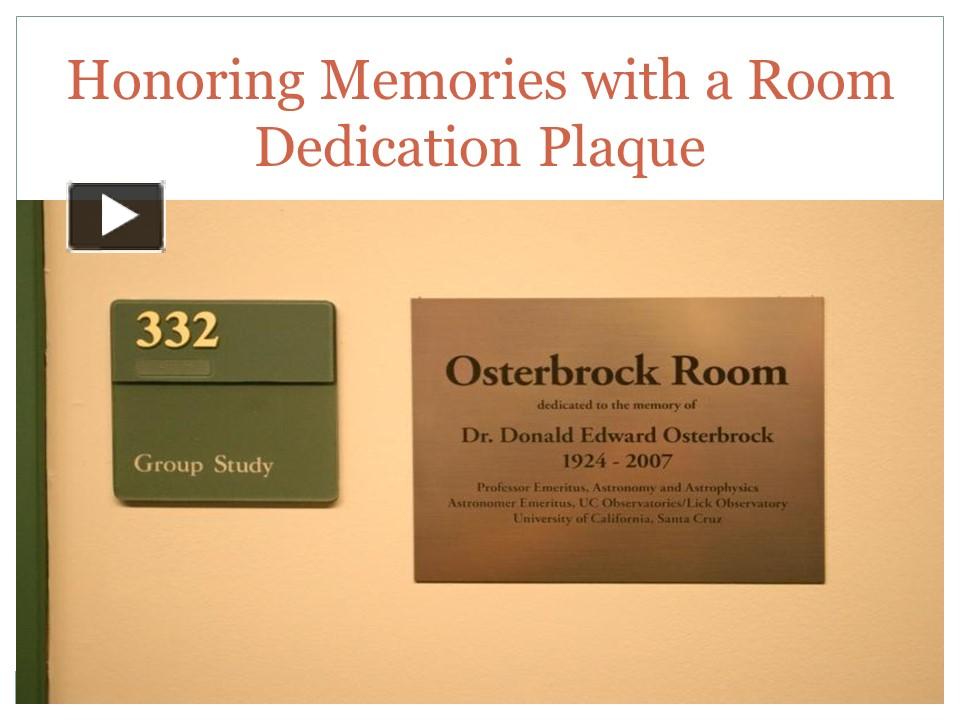 Honoring Memories with a Room Dedication Plaque presentation | free to download