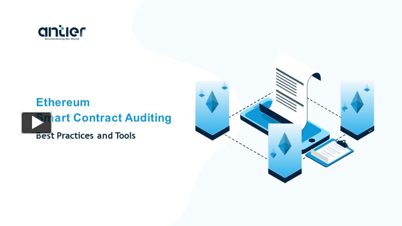 Ppt Ethereum Smart Contract Auditing Best Practices And Tools Powerpoint Presentation Free