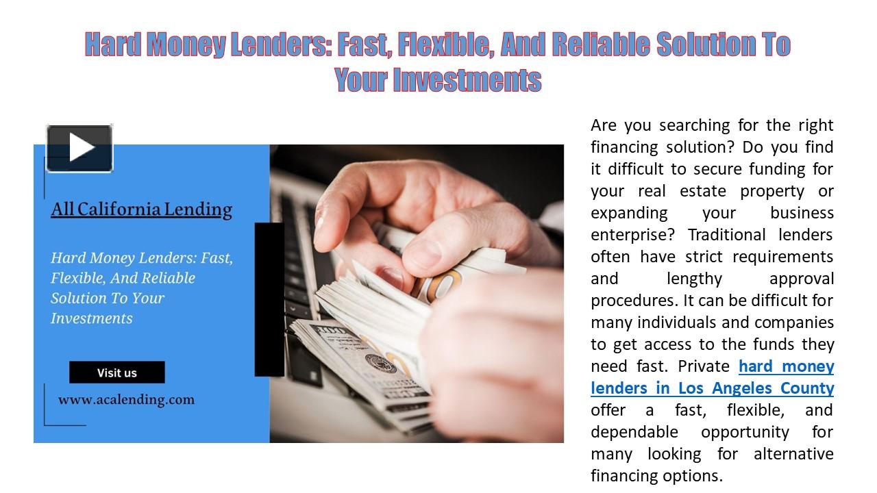 PPT – Hard Money Lenders: Fast, Flexible, And Reliable Solution To Your Investments PowerPoint ...