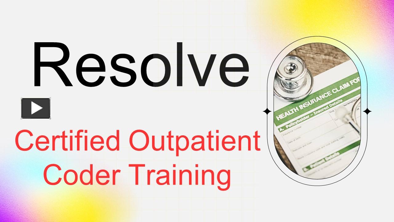 PPT – Certified Outpatient Coder (COC) Training PowerPoint presentation | free to download - id ...