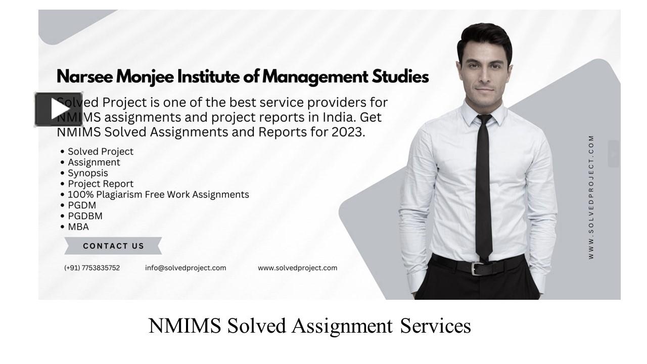 PPT – NMIMS Solved Assignment Services PowerPoint presentation | free to download - id: 97ec98-ZGJiN