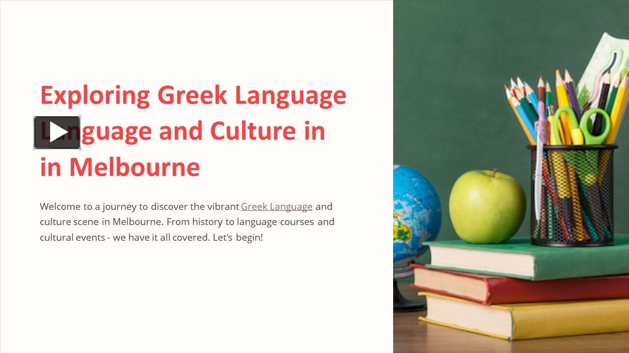 Exploring Greek Language and Culture in Melbourne presentation | free ...