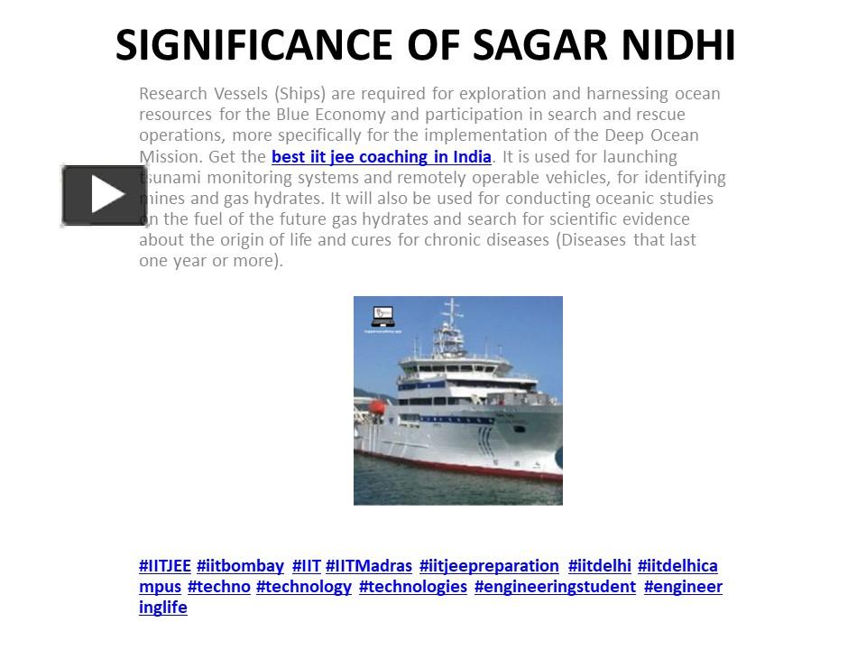 PPT – SIGNIFICANCE OF SAGAR NIDHI PowerPoint presentation | free to download - id: 97eeaa-NGRjO