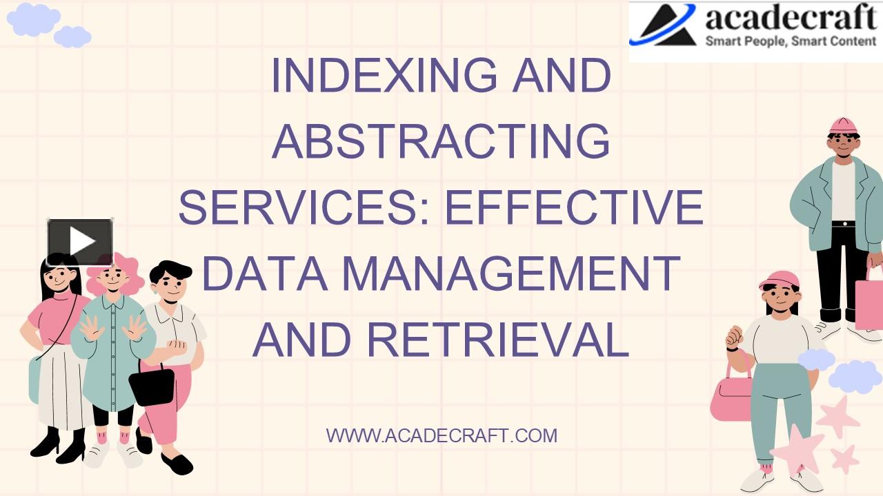 PPT – Indexing and abstracting services Effective data management and retrieval PowerPoint ...