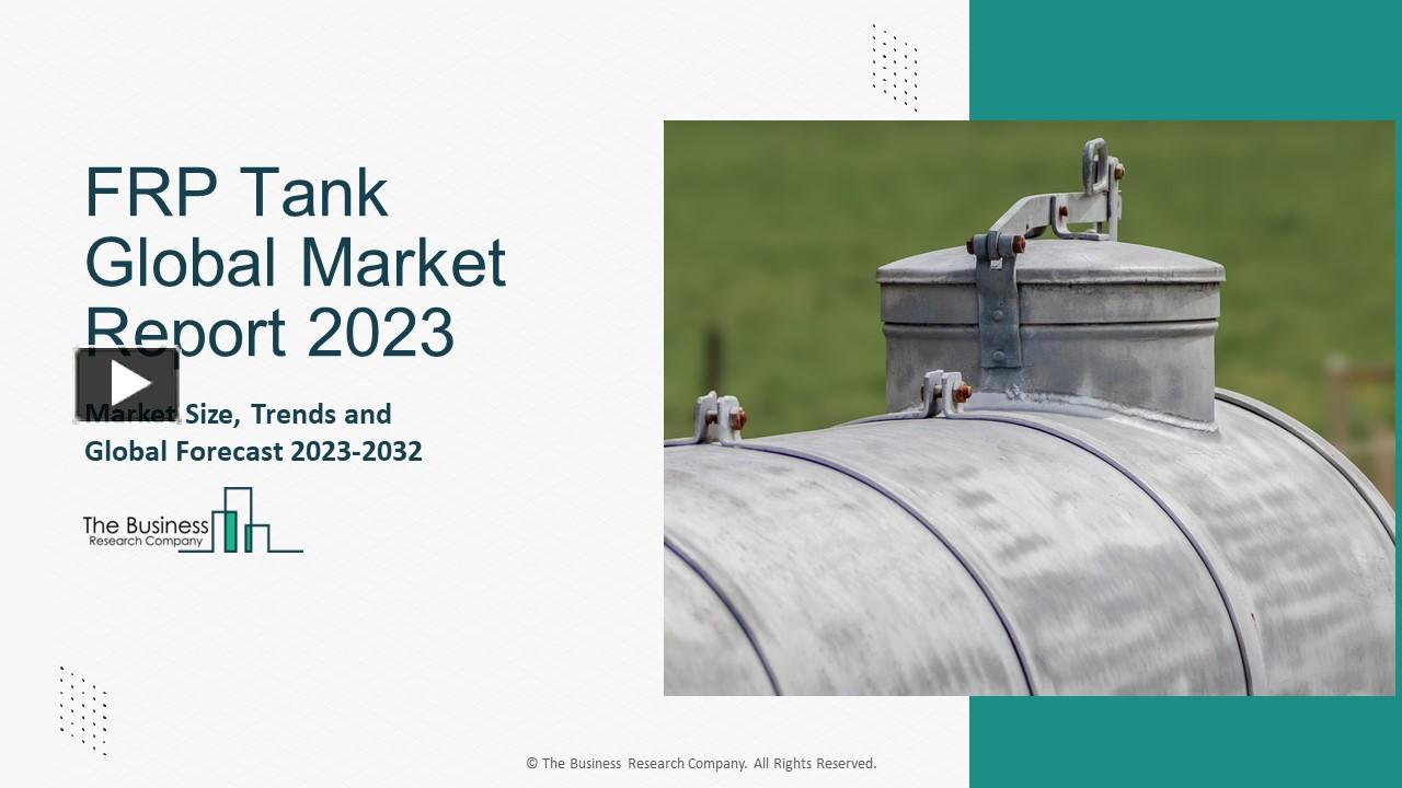 PPT – FRP Tank Market Size, Industry Insights, Growth Analysis, Report To 2032 PowerPoint ...