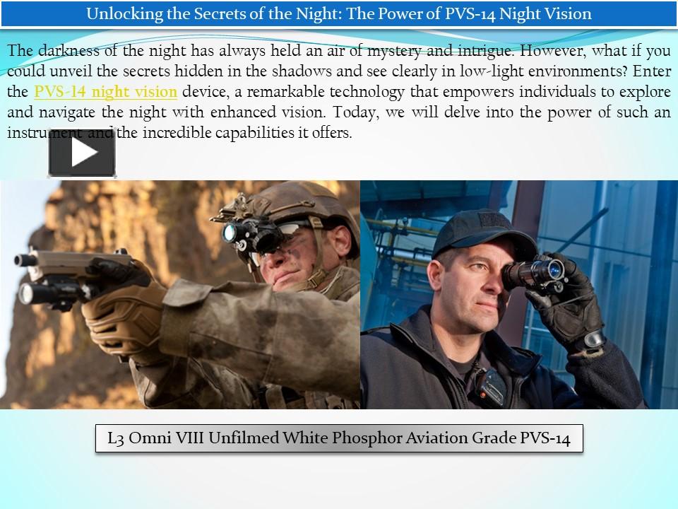 Unlocking the Secrets of the Night: The Power of PVS-14 Night Vision presentation | free to download