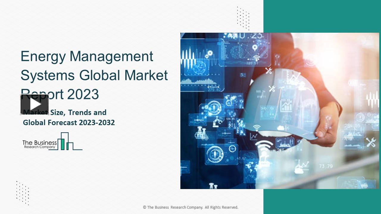 PPT – Energy Management Systems Market Trends, Growth Rate, Segments, Outlook By 2032 PowerPoint ...