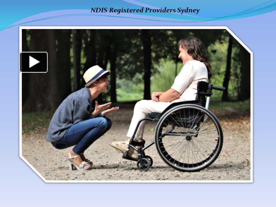 PPT – Ndis Registered Providers Sydney PowerPoint presentation | free ...