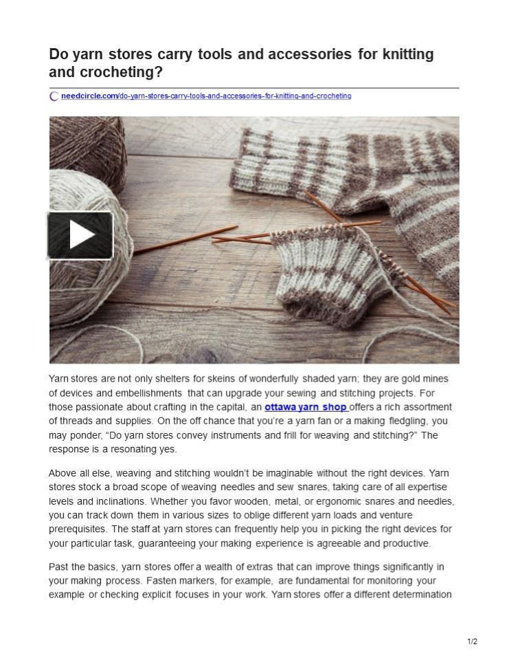 PPT – Do yarn stores carry tools and accessories for knitting and crocheting PowerPoint ...