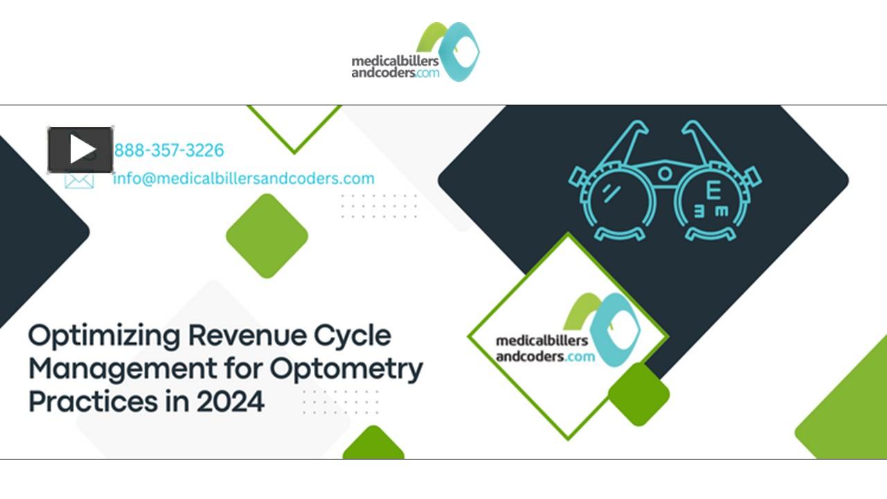 Optimizing Revenue Cycle Management for Optometry Practices in 2024 presentation | free to download