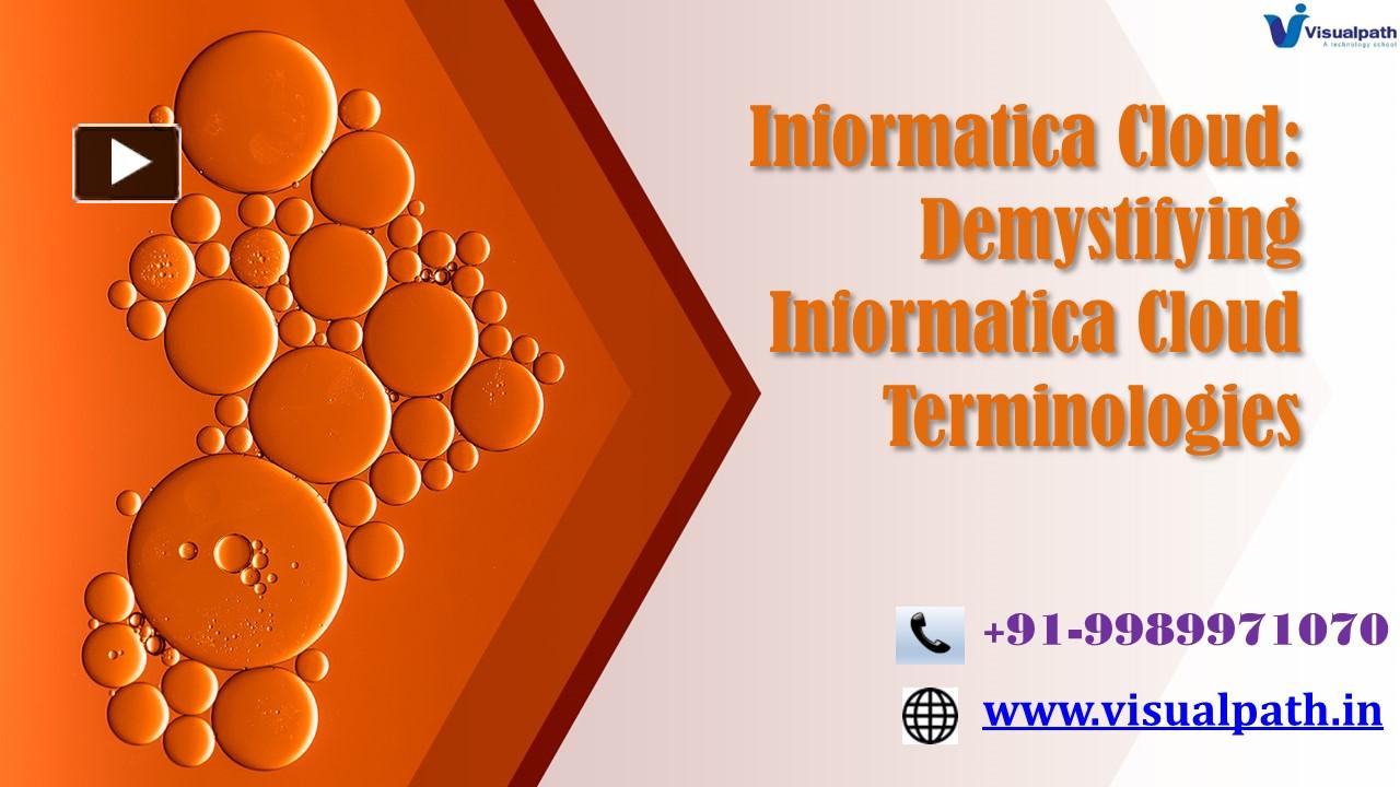 Informatica Cloud Online Training | IICS Training in Hyderabad presentation | free to download