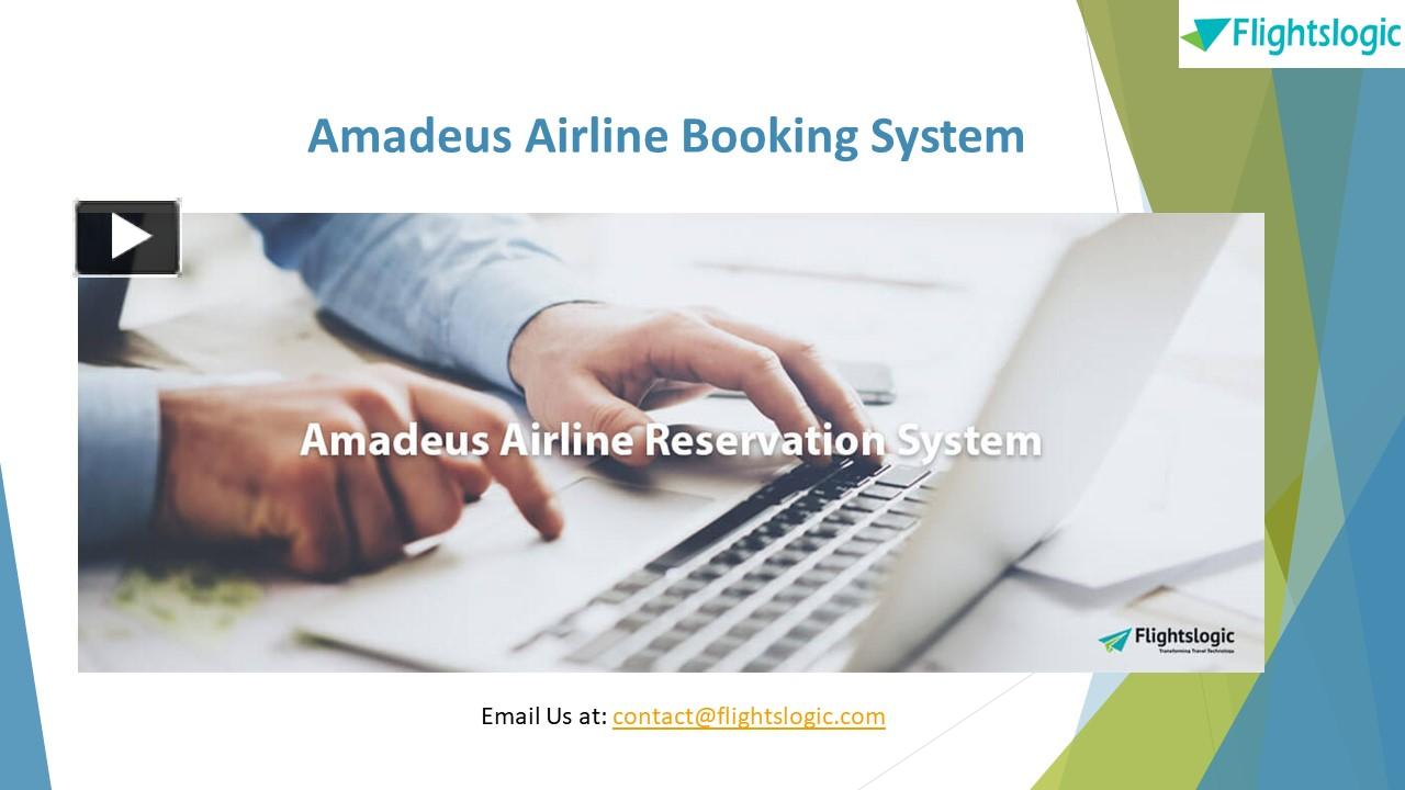 PPT – Amadeus Airline Booking System PowerPoint presentation | free to download - id: 97f79f-ZDA5M