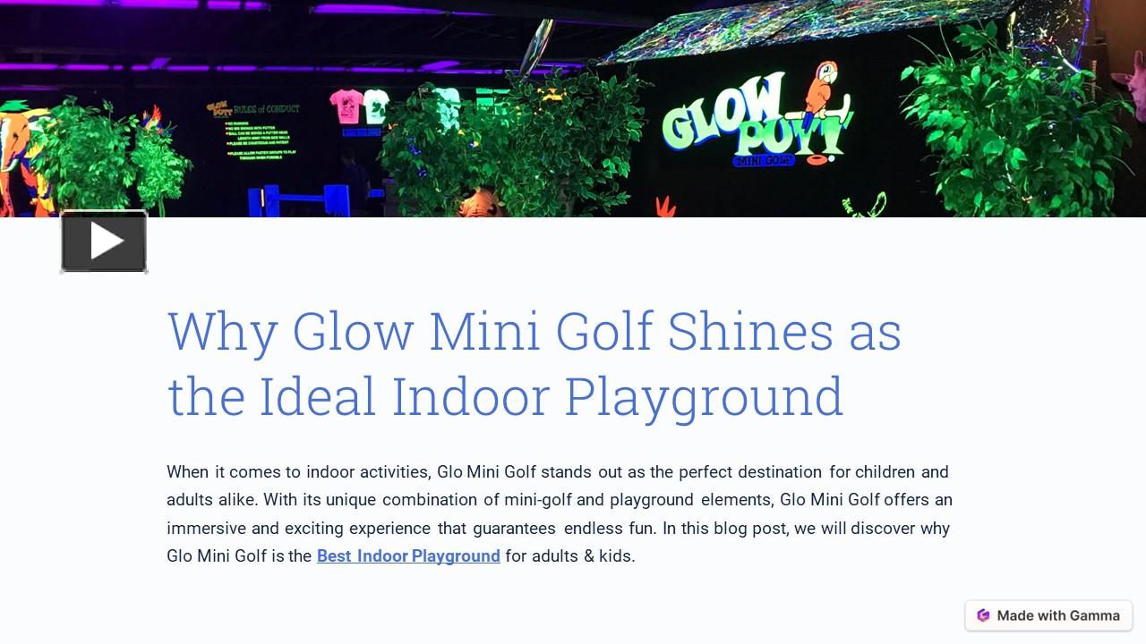 Why Glow Mini Golf Shines as the Ideal Indoor Playground presentation ...